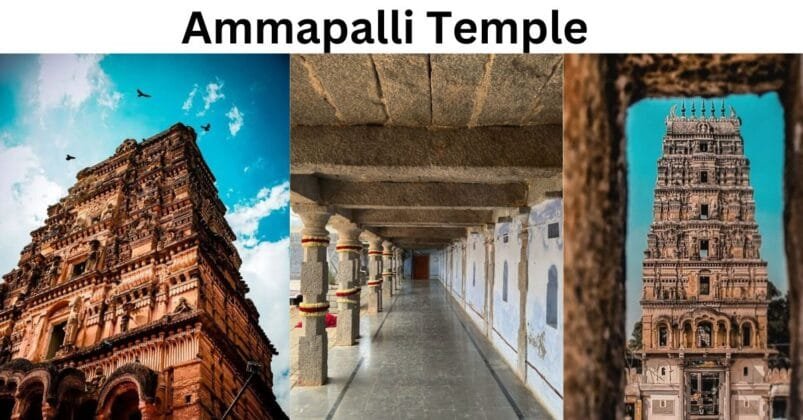 The Ultimate Guide to Ammapalli Temple, Hyderabad